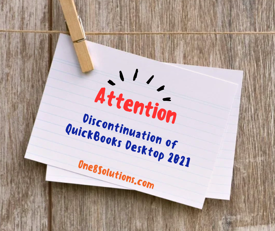 REMINDER on May 31st, 2024, Intuit will Sunset QuickBooks Desktop 2021 ...